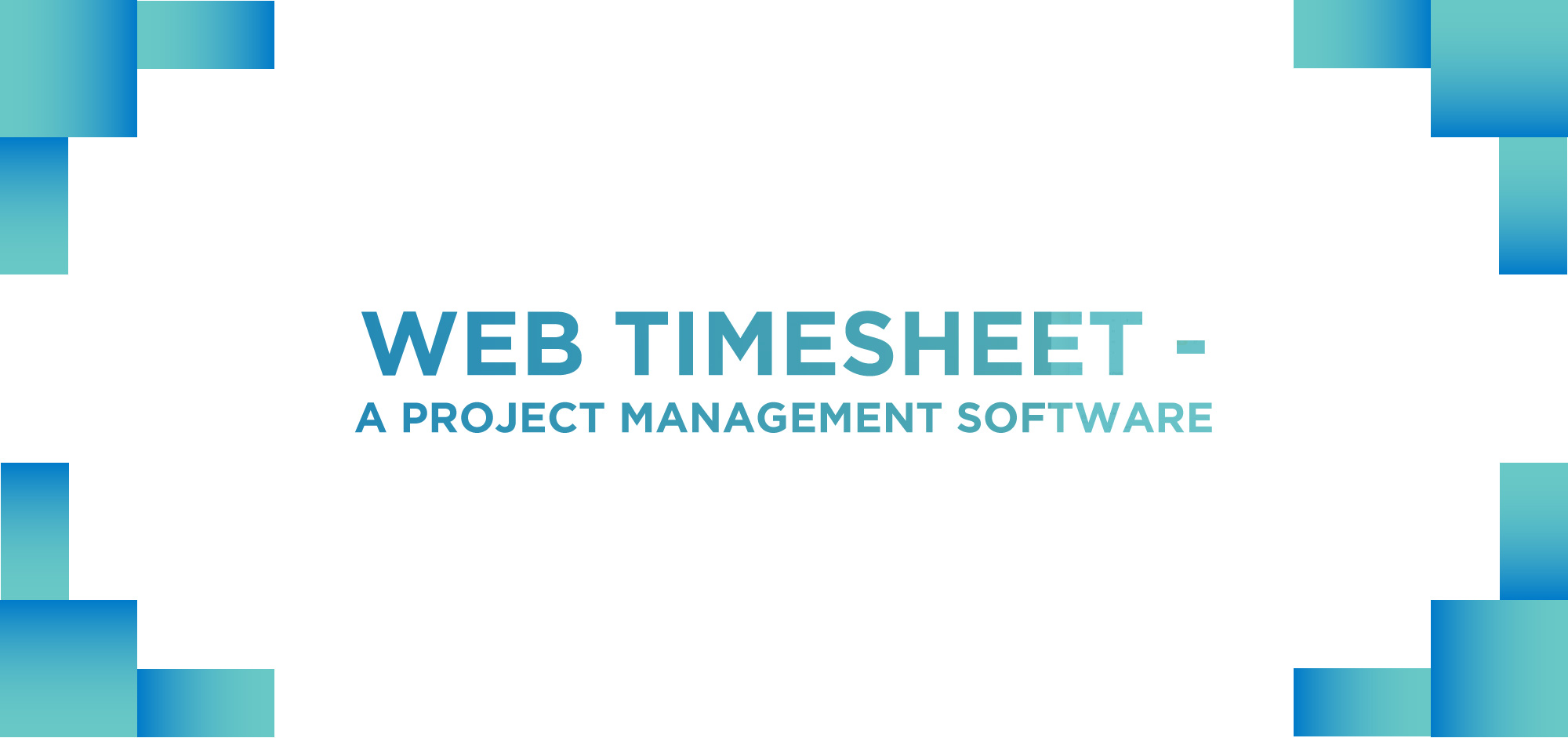 Web Based Timesheets - Project Tracking Software